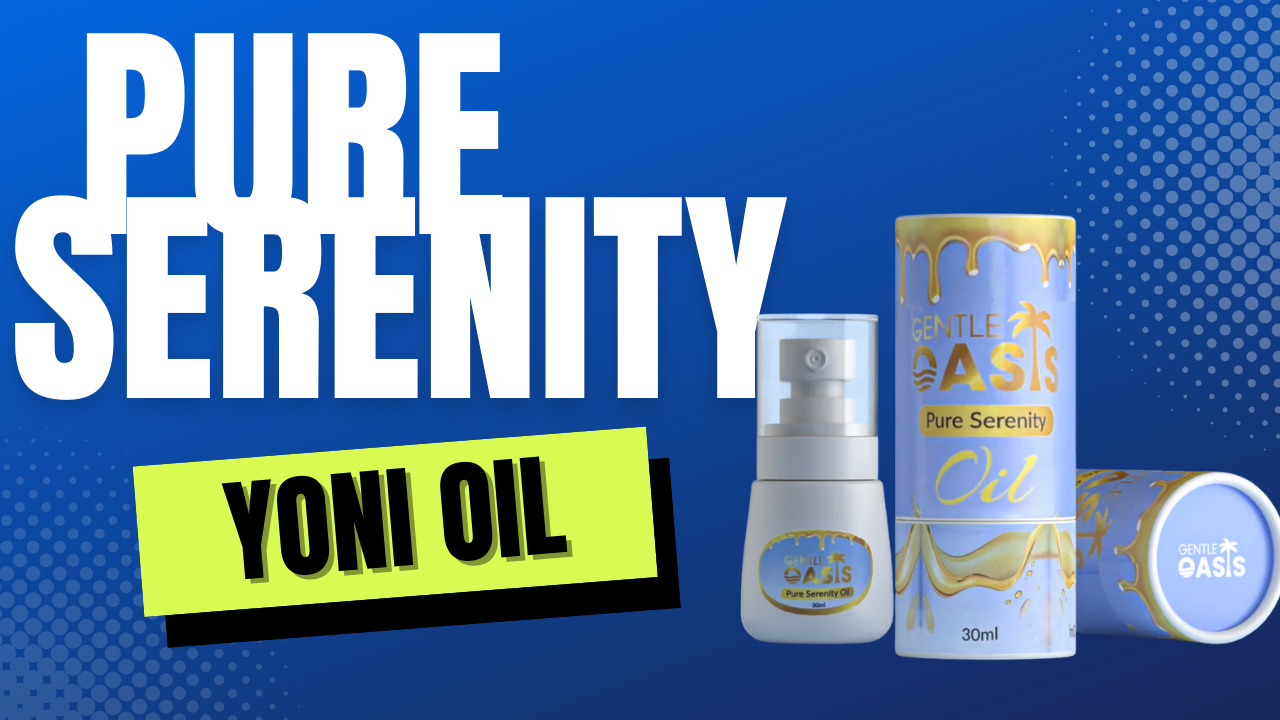 Yoni Oil: Benefits, Uses & How to Choose the Right One – Gentle Oasis LLC